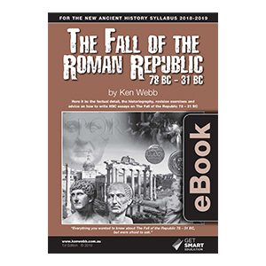 The Fall of the Roman Republic 78BC-31BC by Ken Webb eBook - Get Smart ...