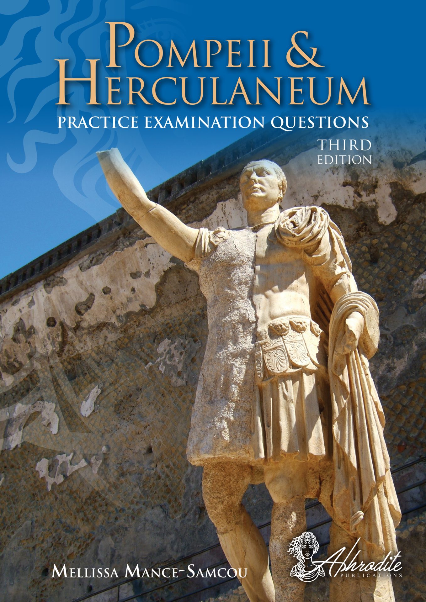 Pompeii & Herculaneum: Practise Examination Questions - Get Smart Education